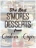 Best S'mores Recipes - Cookies and Cups