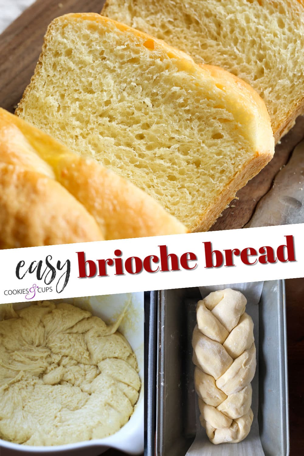 Homemade Brioche Bread Recipe | Cookies and Cups