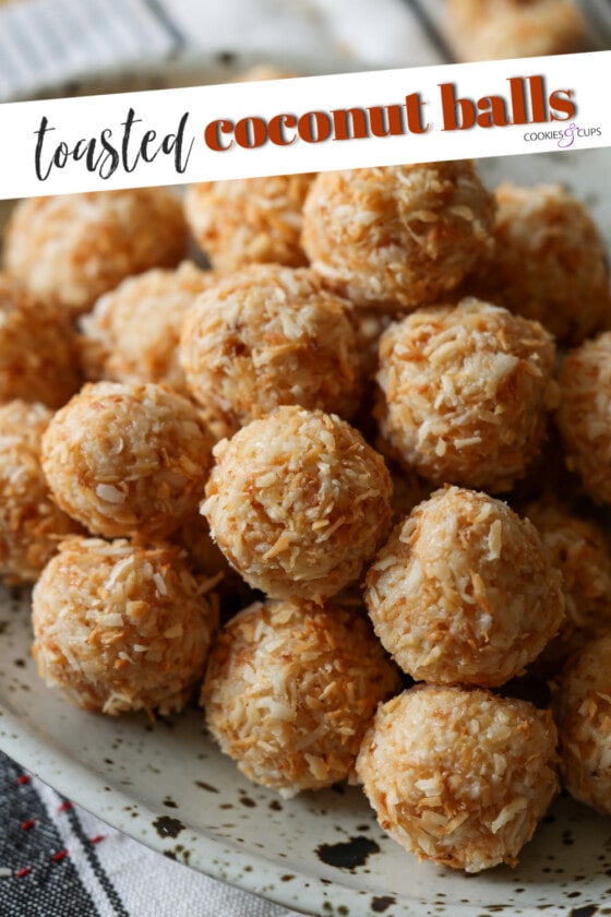 Easy Toasted Coconut Balls (3 - Ingredients) | Cookies and Cups